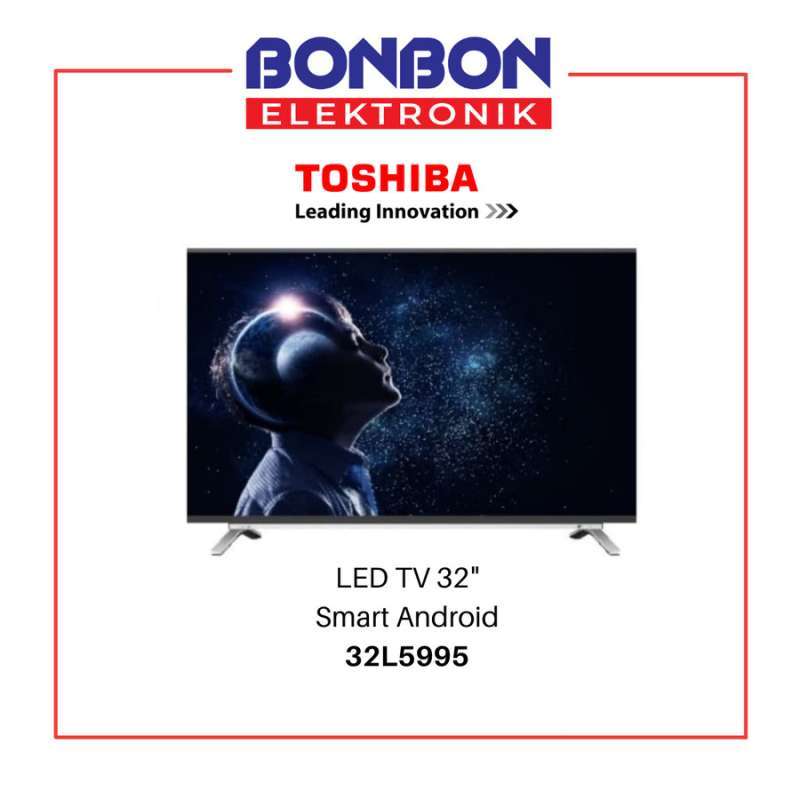 Televisi Android Toshiba 32 In Garansi Resmi Indonesia 🔥 Harga Mei 2026