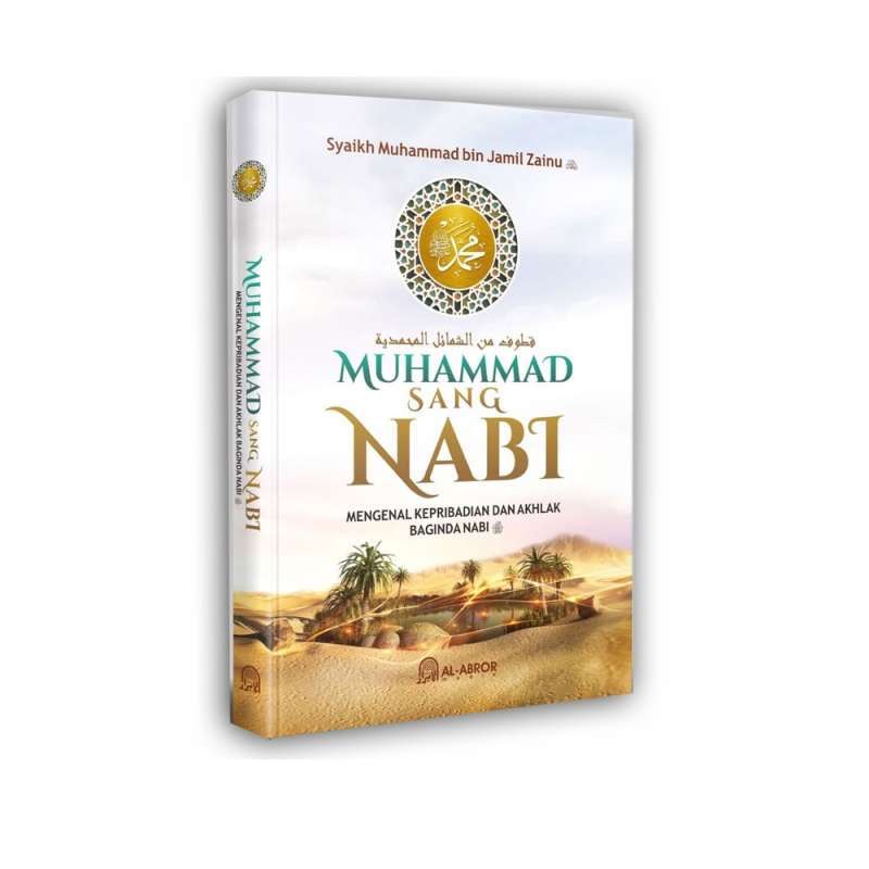 Jual Muhammad Sang Nabi Mengenal Kepribadian Dan Akhlaknya - Syaikh ...