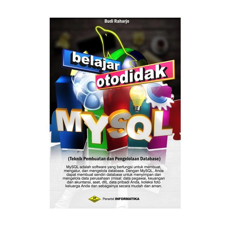 Jual Buku Belajar Otodidak Mysql Original Murah - Harga Diskon Mei 2024 ... Jual Buku Belajar Otodidak Mysql Original Murah - Harga Diskon Mei 2024 ...