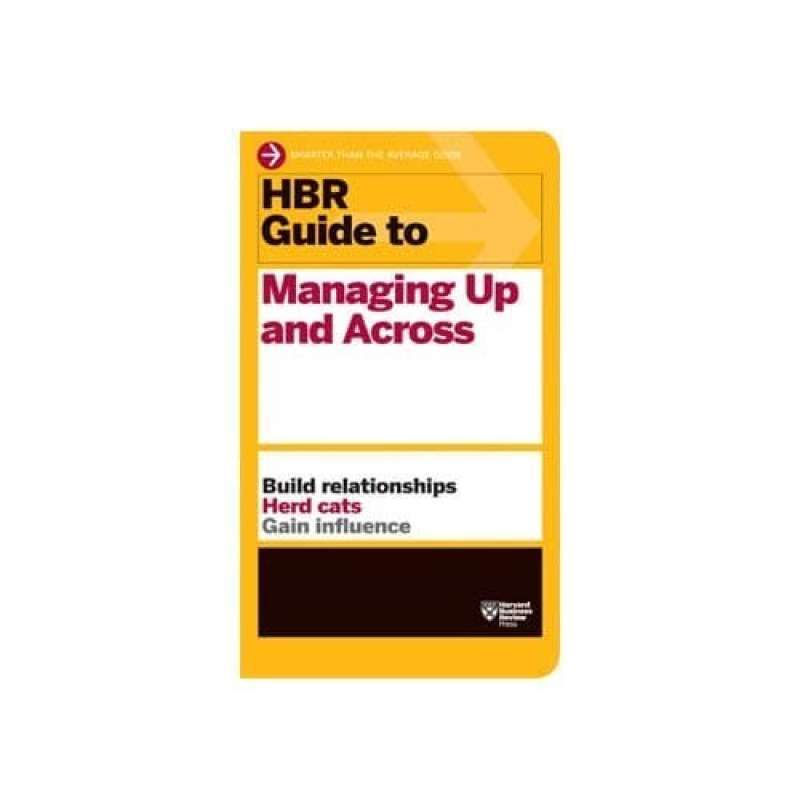 Promo Original Kids&Beyond HBR Guide to Managing Up and Across Buku ... Promo Original Kids&Beyond HBR Guide to Managing Up and Across Buku ...