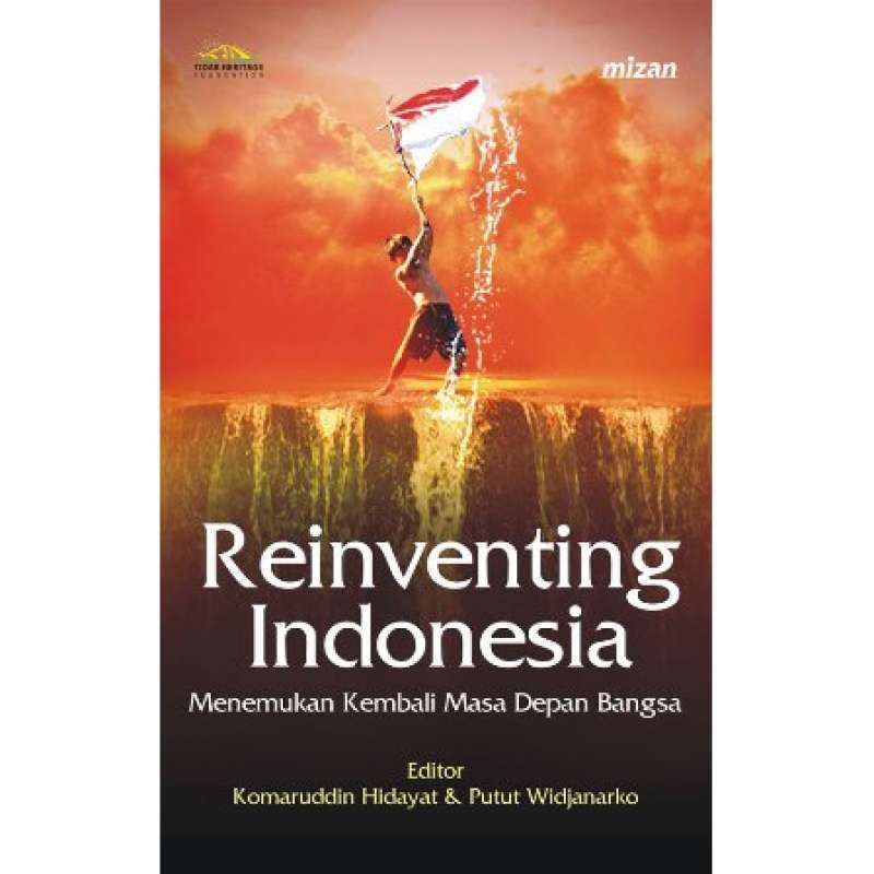 Promo Original Reinventing Indonesia Buku Self Improvement Development ...