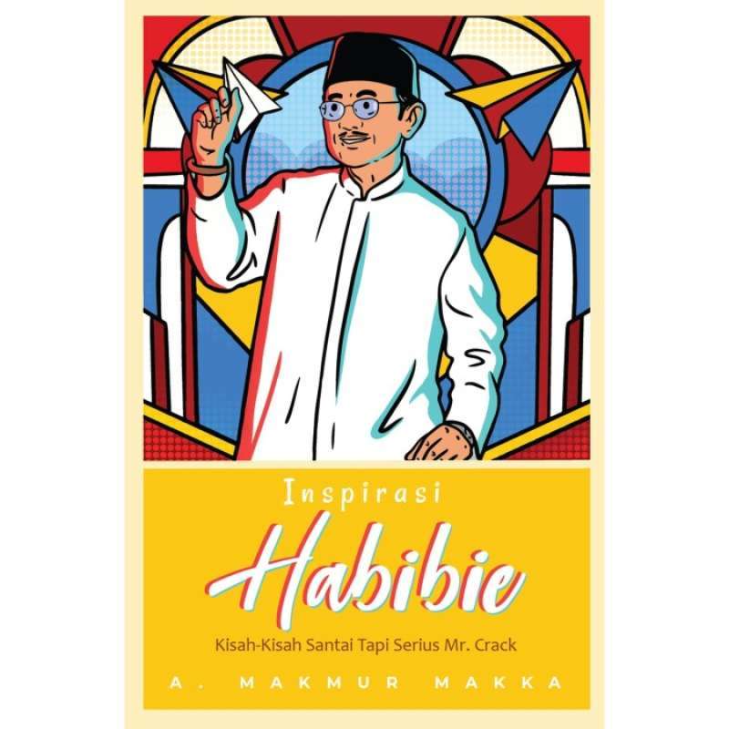 Promo Original Pre Order Inspirasi Habibie Kisah - Kisah Santai Tapi ... Promo Original Pre Order Inspirasi Habibie Kisah - Kisah Santai Tapi ...