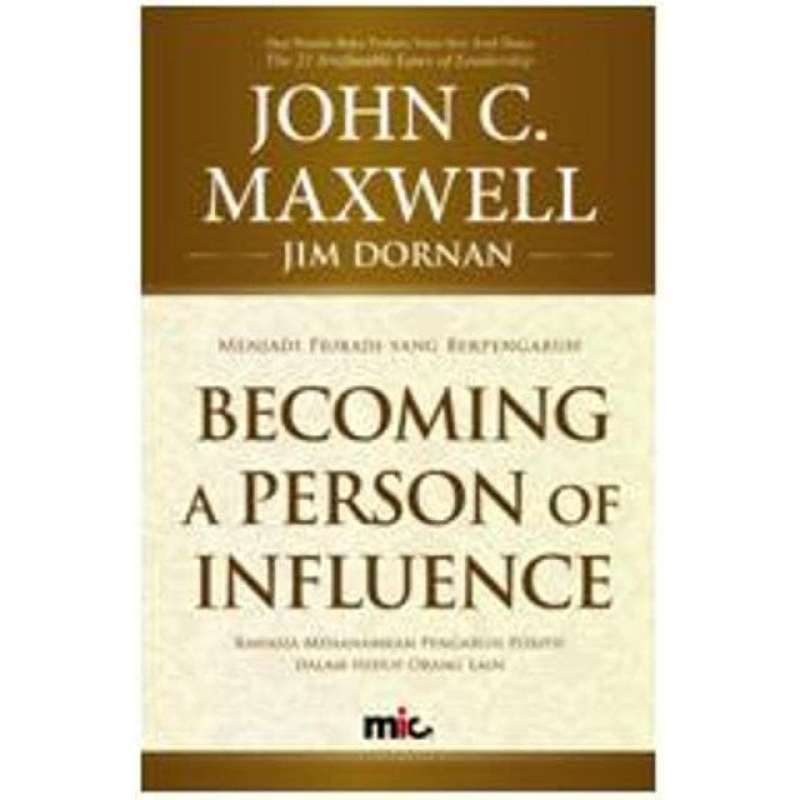 Promo Original Becoming A Person of Influence. John C. Maxwell Buku ...