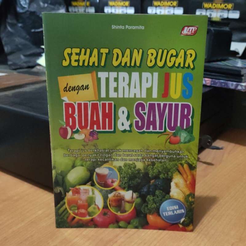 Promo BUKU ANAK MURAH SEHAT DAN BUGAR DENGAN TERAPI JUS BUAH DAN SAYUR ...