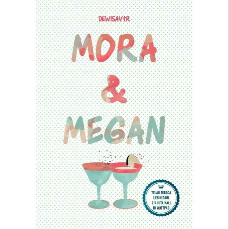 Promo Mora & Megan Diskon 50% di Seller Yoikimura Bookstore - Kepatihan ...