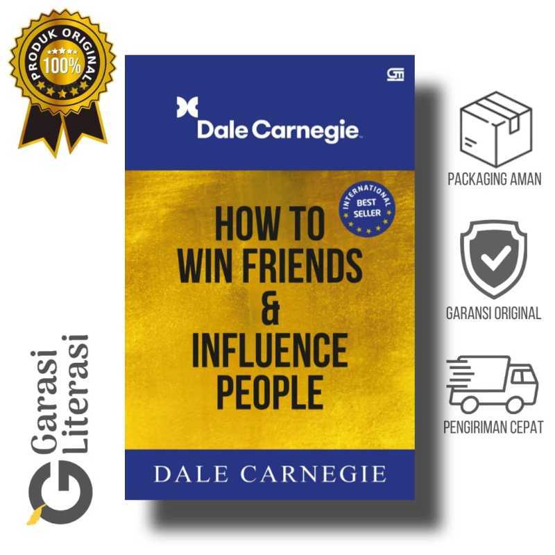 Jual Buku How To Win Friends And Influence People (ORIGINAL) di Seller Garasi Literasi - Krukut ...