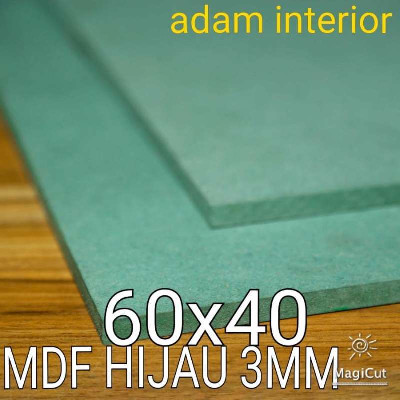Jual Papan MDF Hijau/HMR 3mm (60Ã 40))Cm,Papan HMR ,Plywood, MDF HMR di Seller Adam interior ...
