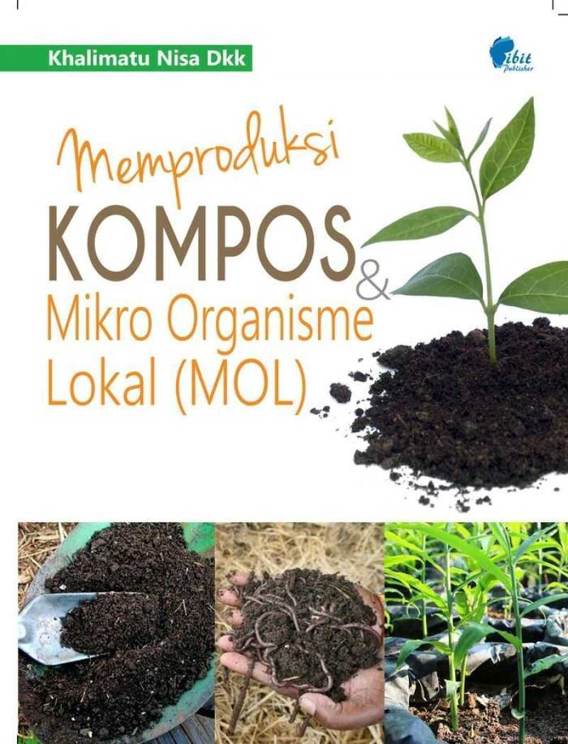 Jual Memproduksi Kompos & Mikro Organisme Lokal (MOL) di Seller Alifia ...