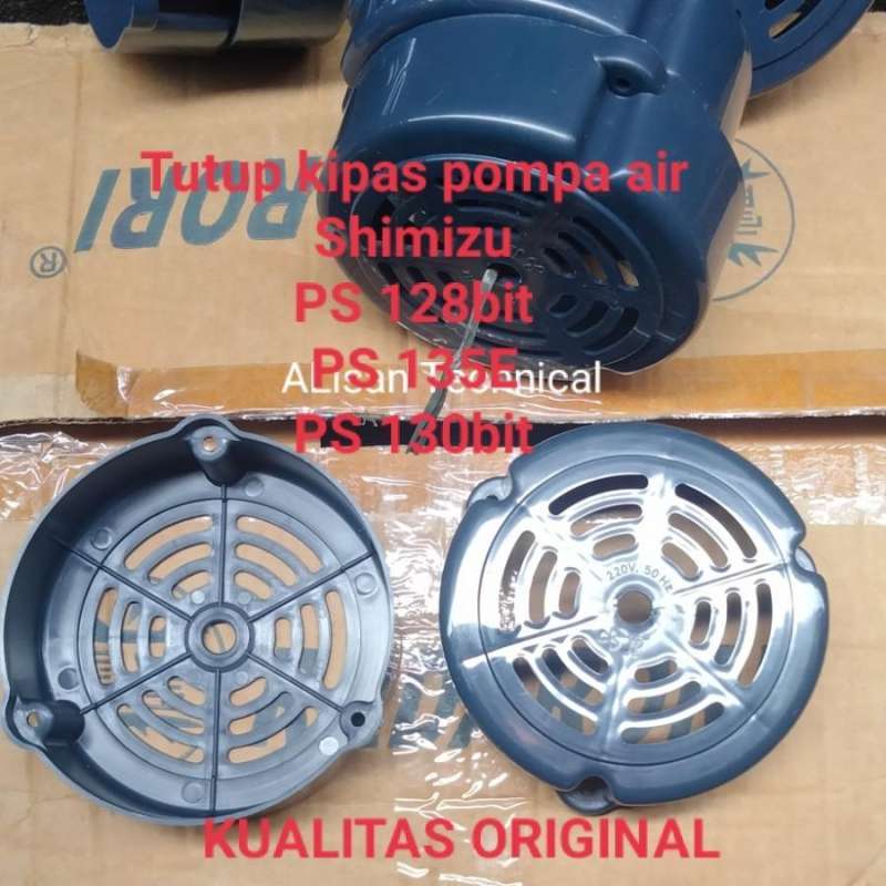 Jual Tutup kipas pompa air Shimizu PS 128 135 130 Kualitas ORIGINAL di ...