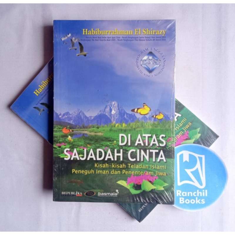 Jual DI ATAS SAJADAH CINTA HABIBURRAHMAN EL SHIRAZY KISAH TELADAN ... Jual DI ATAS SAJADAH CINTA HABIBURRAHMAN EL SHIRAZY KISAH TELADAN ...