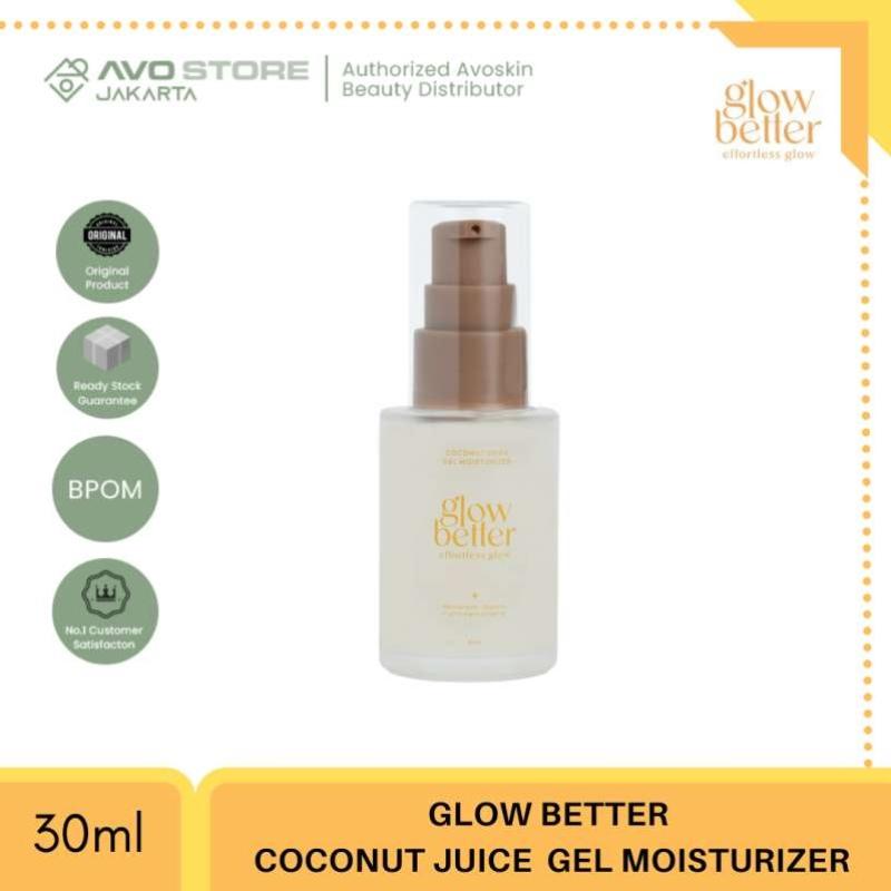 Jual Glow Better Coconut Juice Gel Moisturizer Di Seller Avoskin Beauty ...