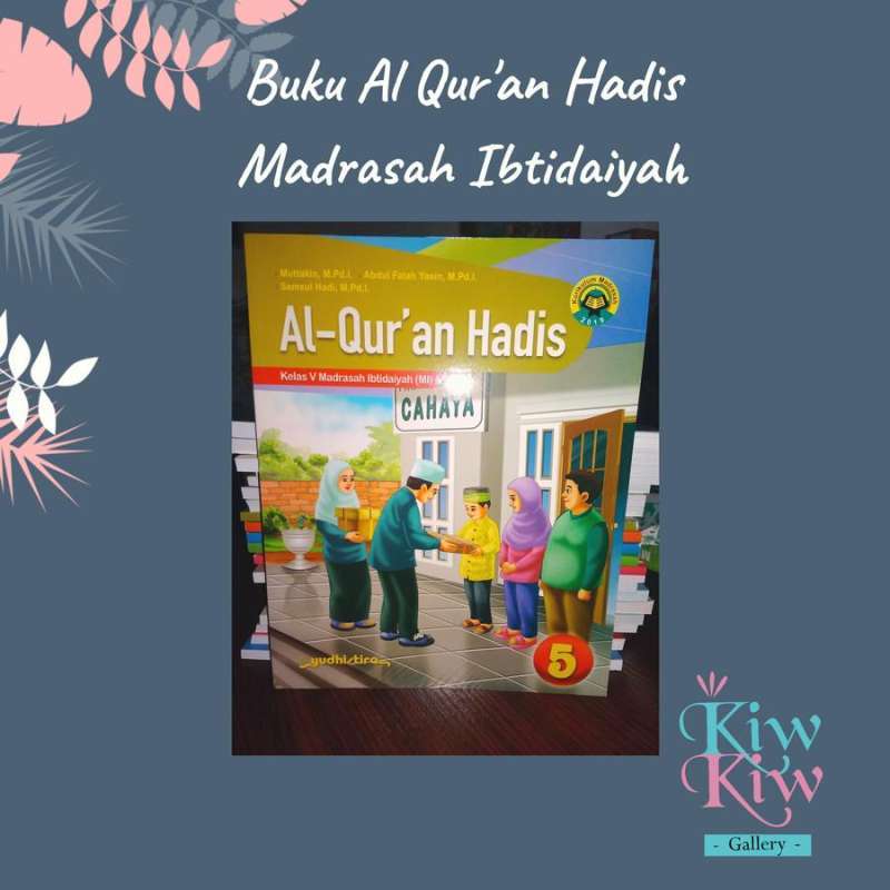 Jual Buku Alquran Hadis Kelas 5 V Mi Kurikulum Madrasah 2019