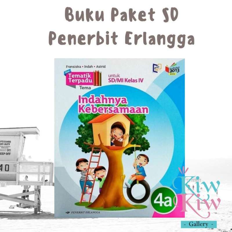 Jual Buku Tematik Terpadu Kelas 4/iv Sd/mi Jilid 4a - Erlangga Di Seller Kiwkiw Gallery - Kramat ...