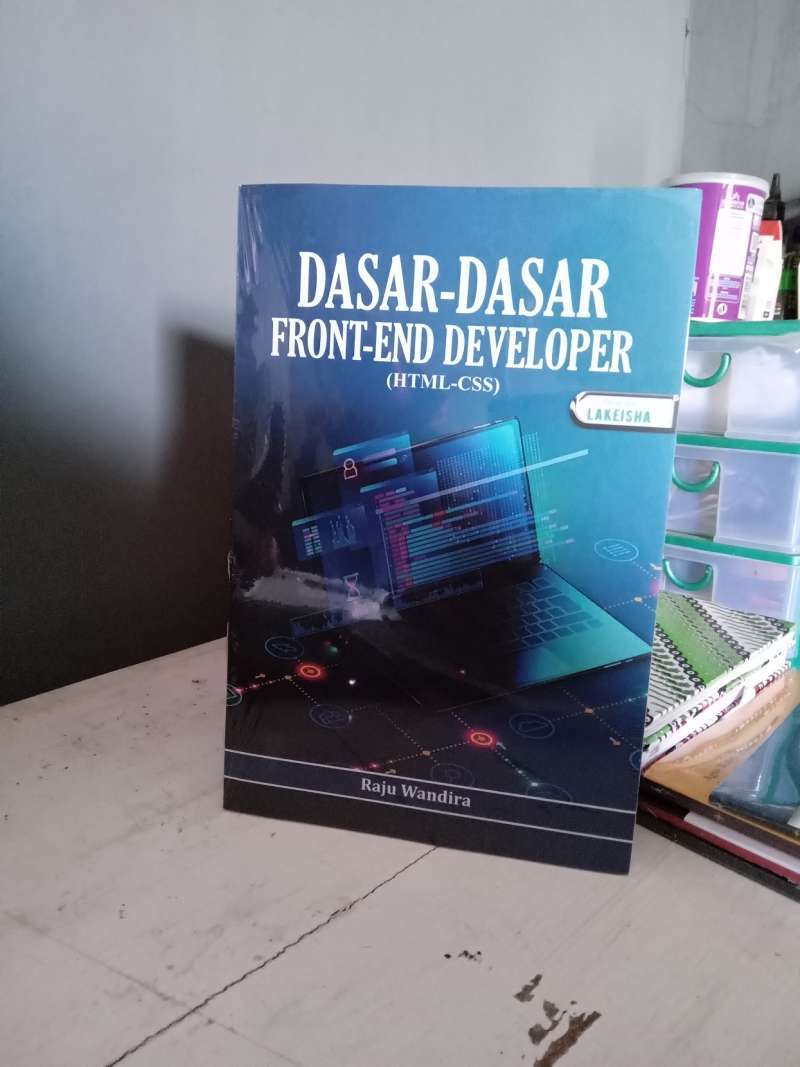 Jual DASAR-DASAR FRONT-END DEVELOPER (HTML-CSS) di Seller Penerbit ... Jual DASAR-DASAR FRONT-END DEVELOPER (HTML-CSS) di Seller Penerbit ...