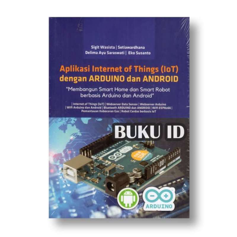 Promo Premium Buku Aplikasi Internet Of Things Iot Dengan Arduino Dan ...