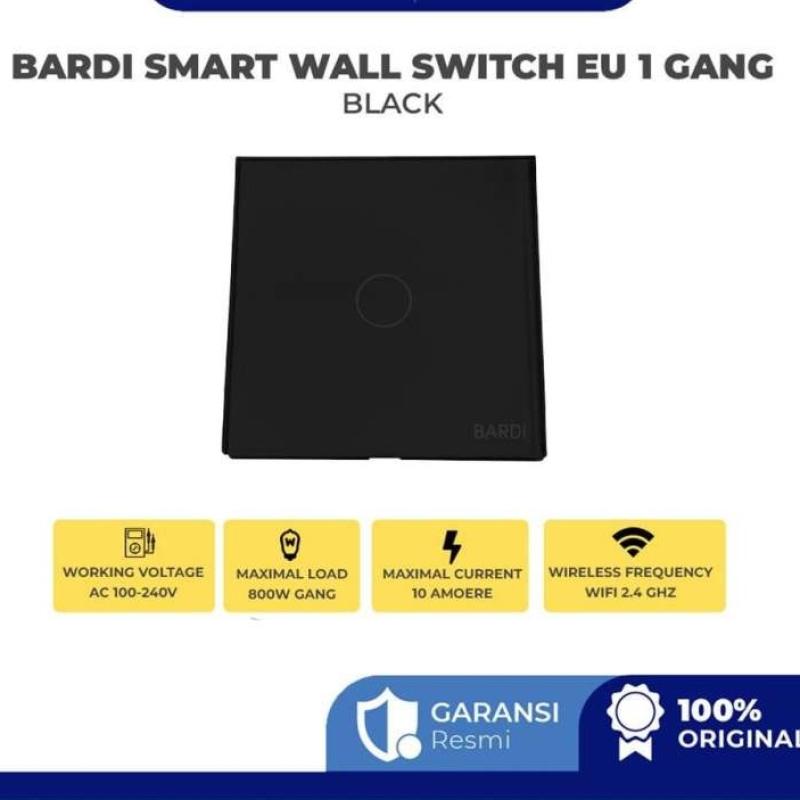 Jual BARDI Smart Wall Switch EU 1 Gang - Black - - Hitam di Seller ...