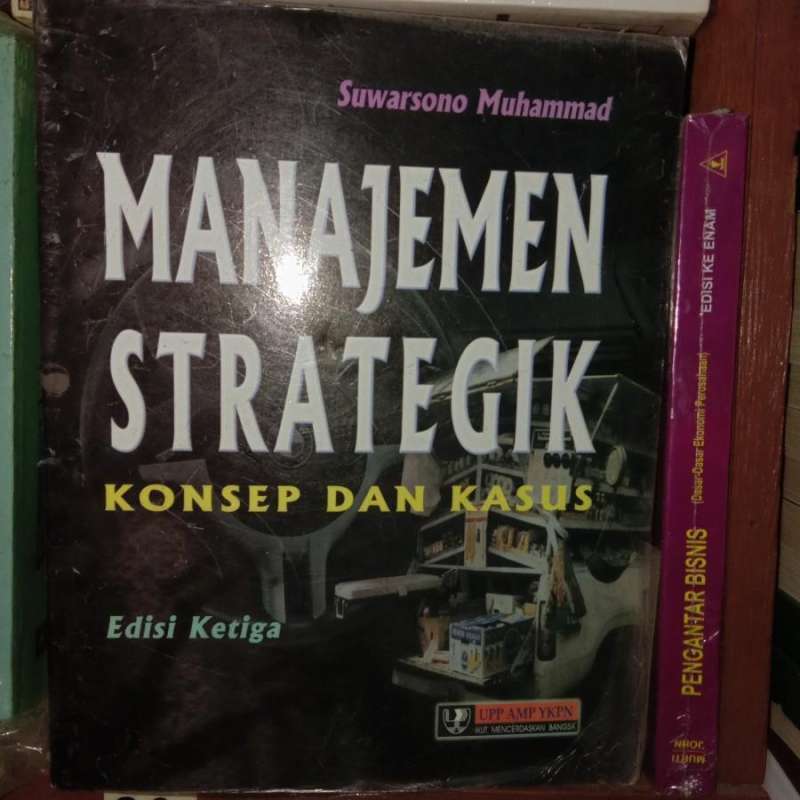 Jual Manajemen Strategik Konsep Dan Kasus Edisi 4 Original Di Lapak - Riset