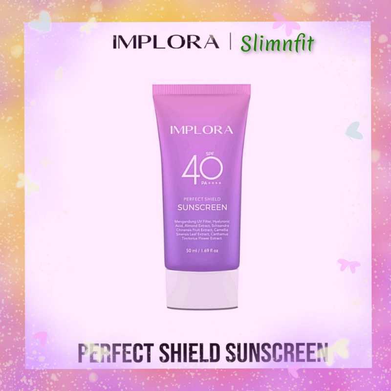 Jual IMPLORA - Perfect Shield Sunscreen SPF 40 PA++++ / Sunscreen ...