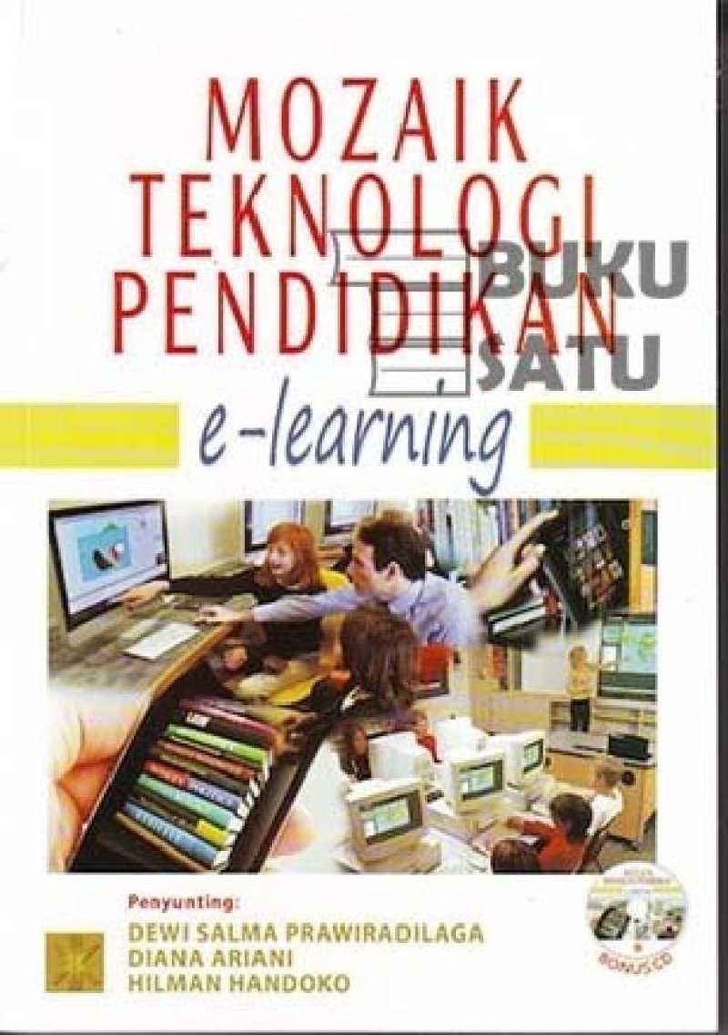 Jual Mozaik Teknologi Pendidikan E-learning Di Seller Buku Satu Online - Kramat, Kota Jakarta ...