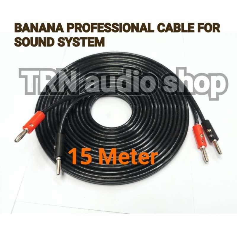 Promo Kabel Speaker Pasif 15 METER buat SOUND SYSTEM dengan Jek Banana ...