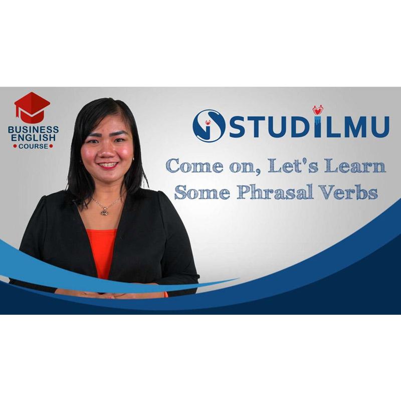 Jual STUDiLMU Come On Lets Learn Some Phrasal Verbs E-Ticket di Seller ...