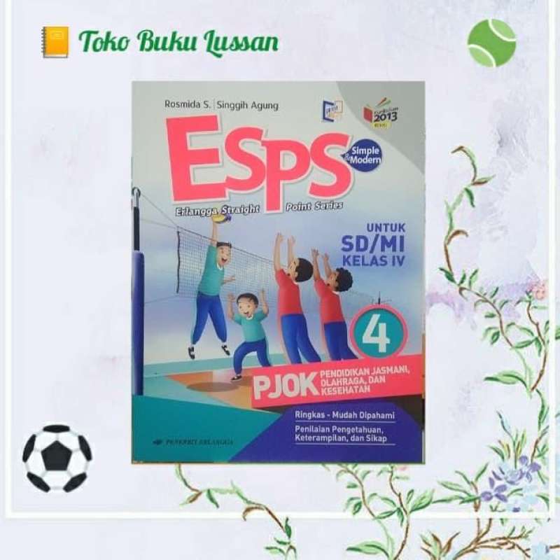 Jual BUKU ESPS PJOK SD/MI KELAS 4 EDISI K13 REVISI di Seller LUSSAN BOOK STORE - Kota Jakarta ...