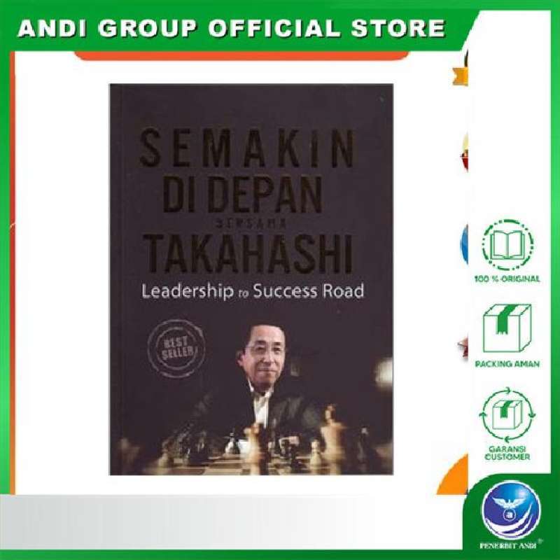 Jual Semakin Di Depan Bersama Takahashi, Leadership To Success Road Di ...