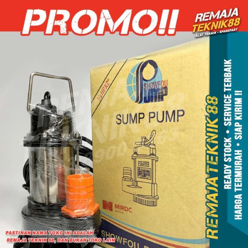 Promo POMPA AIR CELUP / SHOWFOU SUMP PUMP SS-0512N / DORONG 10M / 0,5HP Diskon 23% di Seller ...