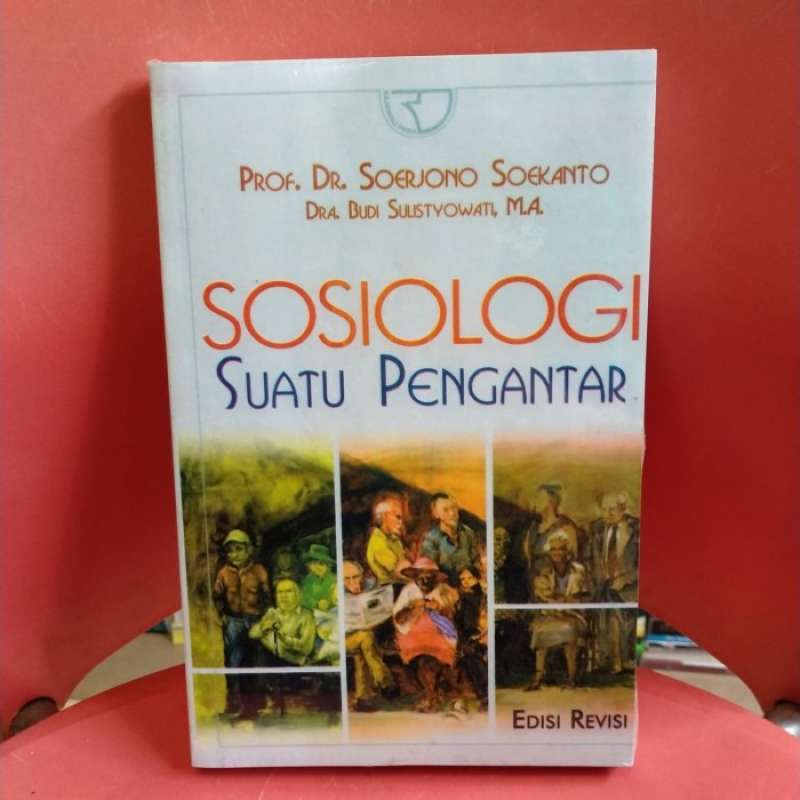 Jual Sosiologi Suatu Pengantar Edisi Revisi Prof Dr Soerjono Soekanto ...