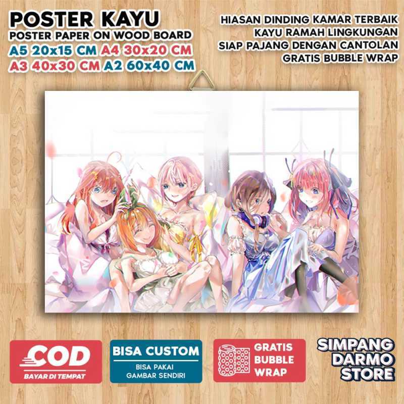 Jual Poster Kayu GoToubun no Hanayome Aestehic Tema Anime Go-Toubun ...