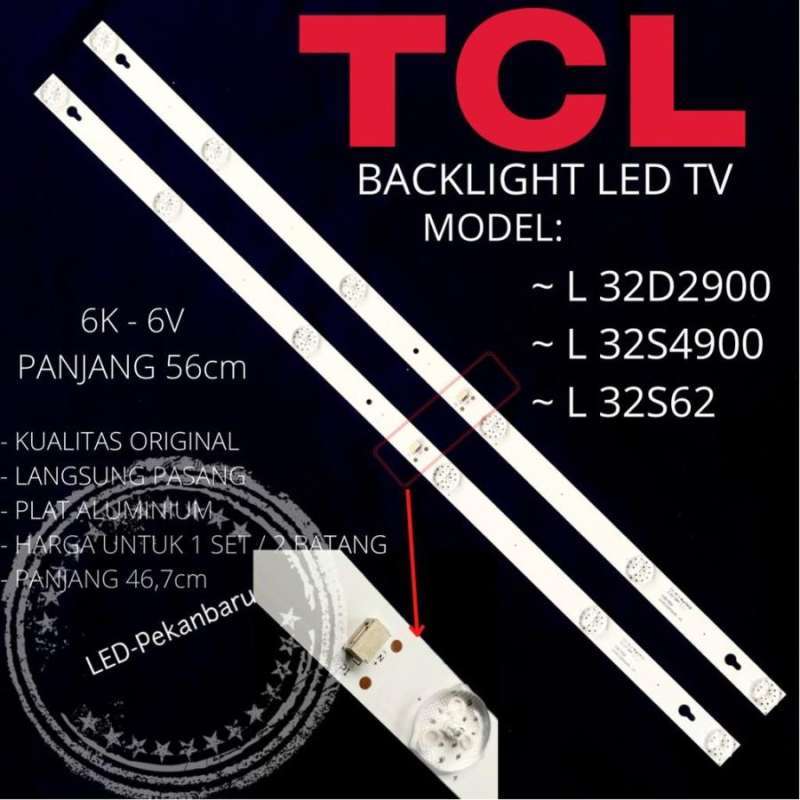 Jual Lampu Backlight Tv Led Tcl 32 Original, Murah & Diskon April 2024 | Blibli