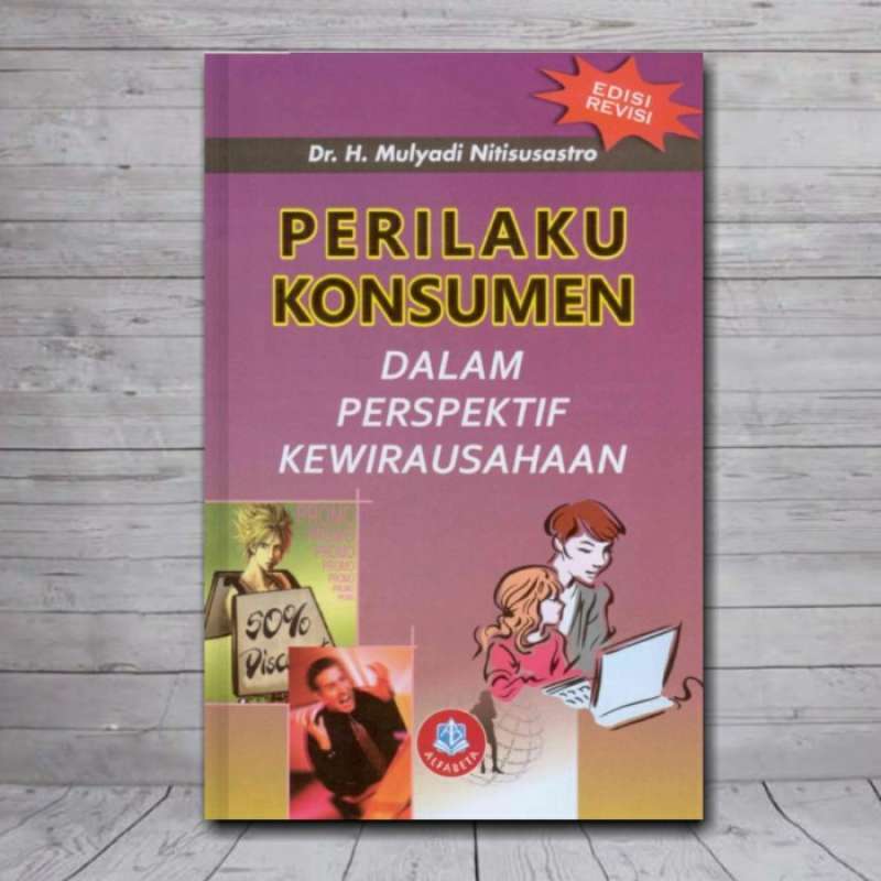 Jual BUKU PERILAKU KONSUMEN DALAM PERSPEKTIF KEWIRAUSAHAAN di Seller AJ_store - Karanganyar ...