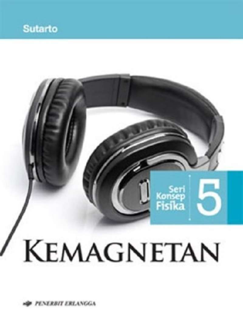 Jual Buku SKF 5: Kemagnetan - ERLANGGA di Seller CAKRAWALA MITRATAMA ...