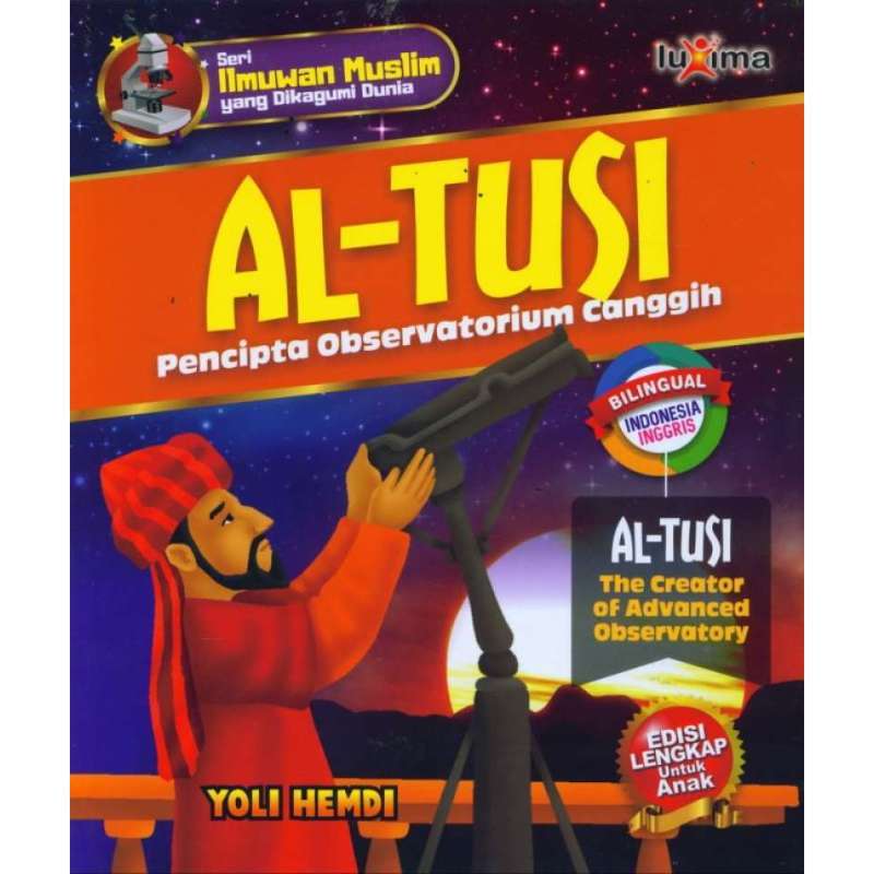 Jual Buku Al Tusi Pencipta Observatorium Canggih - Seri Ilmuwan Muslim ...
