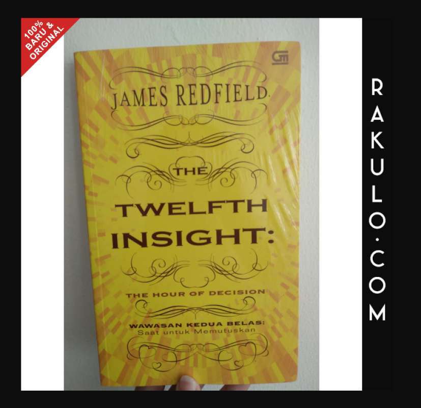 Jual Buku The Twelfth Insight The Hour of Decision - James Redfield di ...