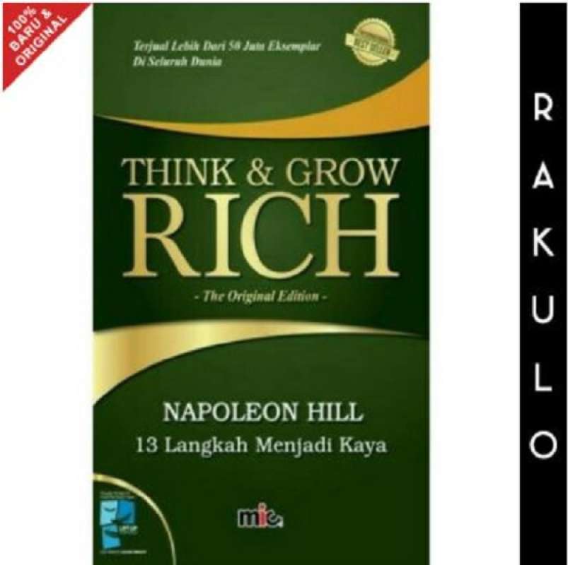 Jual Buku Think And Grow Rich The Original Version Napoleon Hill Mic