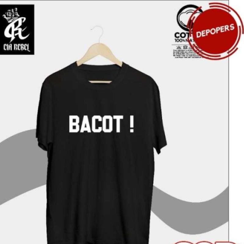Jual KAOS BAJU KATA KATA BACOT/KAOS BACOT/KAOS /KAOS KATA KATA KASAR ... Jual KAOS BAJU KATA KATA BACOT/KAOS BACOT/KAOS /KAOS KATA KATA KASAR ...