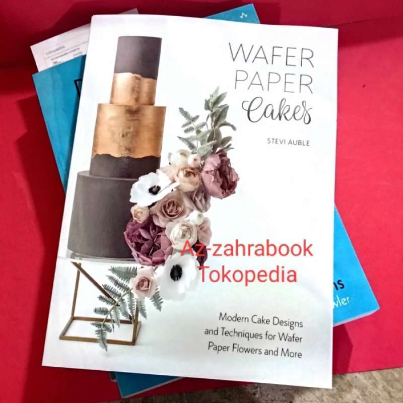 Jual Wafer Paper Cakes Modern Cake Designs and Techniques for Wafer di ...