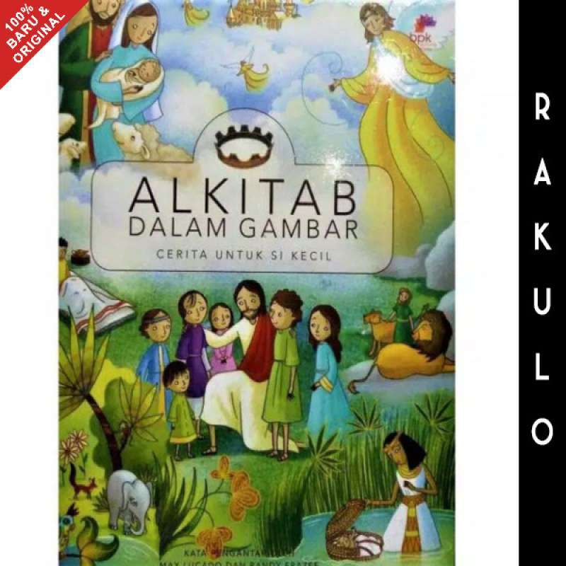 Jual Buku Alkitab Dalam Gambar - Cerita Untuk Si Anak Kecil di Seller ...