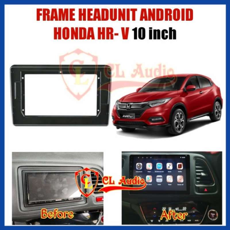 Jual Frame Head Unit Android 10 Inch Honda HRV di Seller Darius - | Blibli