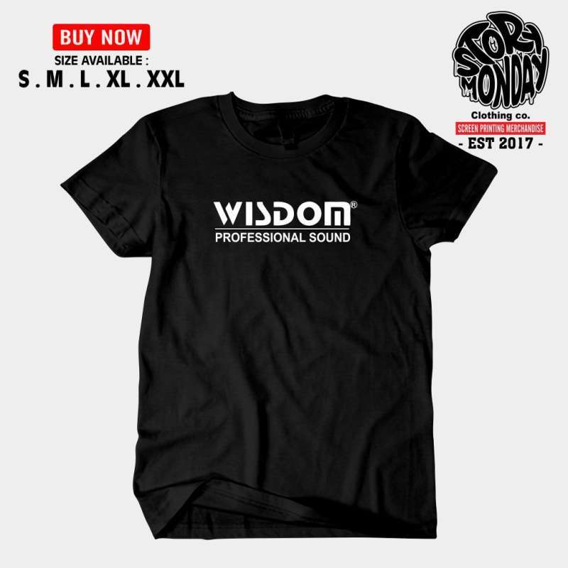 Jual Kaos Baju Sablon WISDOM Operator Audio Sound System Profesional ...