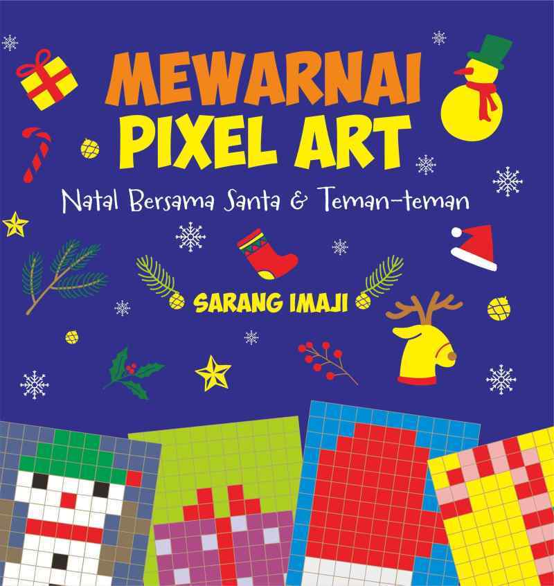 Jual Mewarnai Pixel Art-Natal Bersama Santa dan Teman-teman di Seller ...