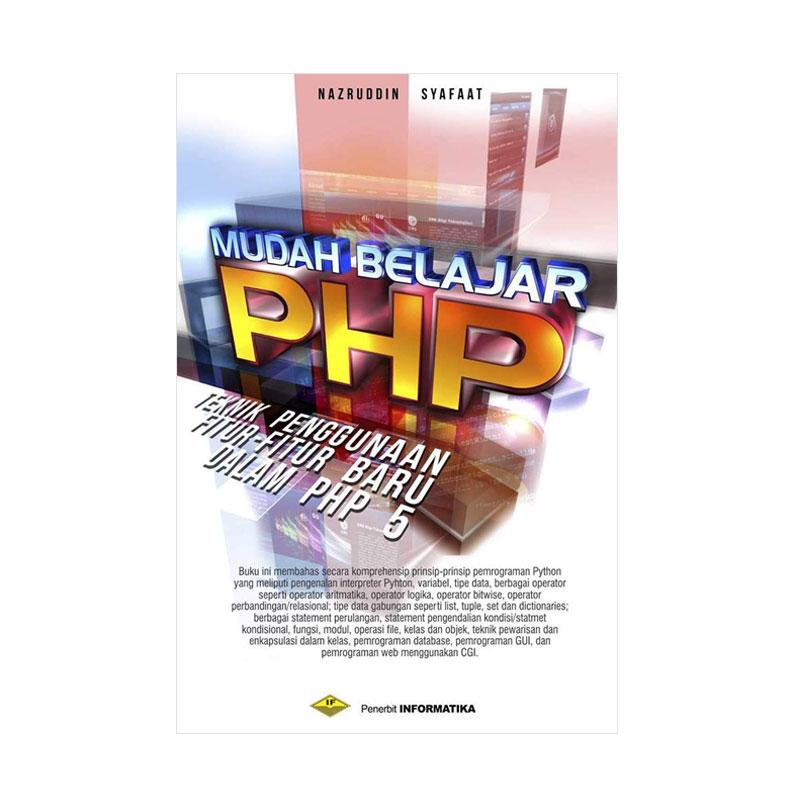 Promo Informatika Buku Php Dan Mysql Diskon 5% Di Seller Omviral - Satriamekar, Kab. Bekasi | Blibli