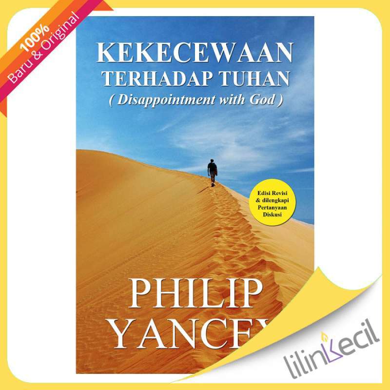 Jual Buku Kekecewaan Terhadap Tuhan(Philip Yancey) di Seller LILINKECIL ... Jual Buku Kekecewaan Terhadap Tuhan(Philip Yancey) di Seller LILINKECIL ...