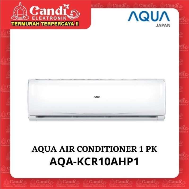 jual-ac-aqua-1-pk-aqa-kcr10ahp1-aqa-kcr10ahp1-aqakcr10ahp1-di-seller