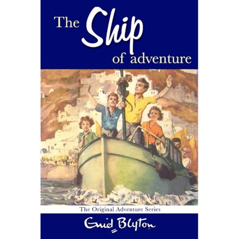 Promo Original IMPORT - ENID BLYTON ADVENTURE: SHIP OF ADVENTURE (FX ...