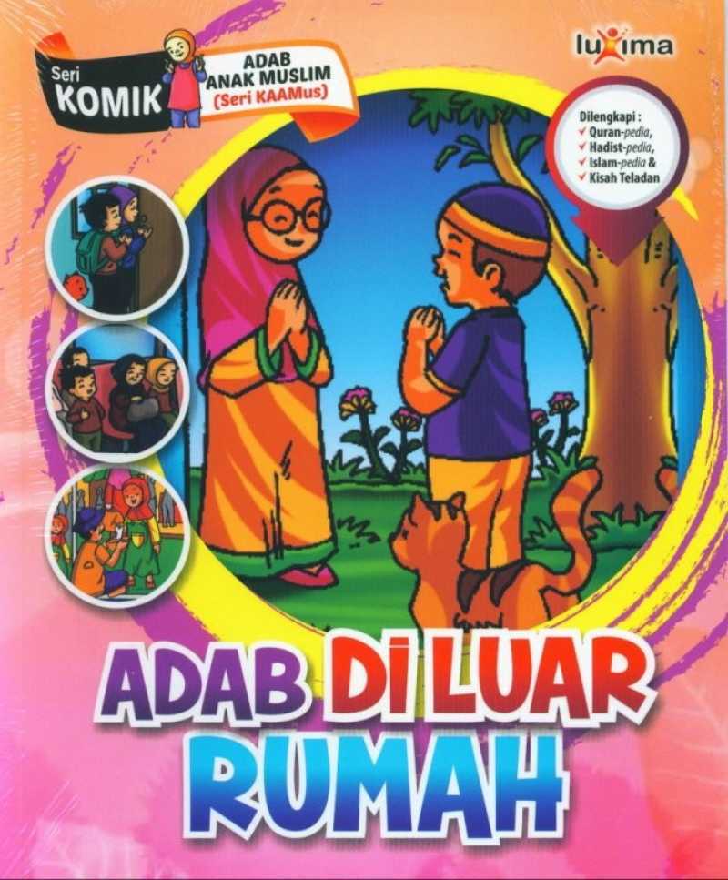 Promo Original Adab Di Luar Rumah (seri Adab Anak Muslim) (promo Luxima ... Promo Original Adab Di Luar Rumah (seri Adab Anak Muslim) (promo Luxima ...