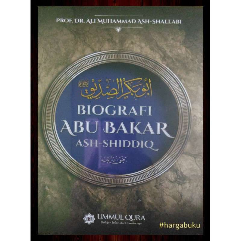 Promo Biografi Abu Bakar Ash-Shiddiq [Original] - Ummul Qura Diskon 30% ...