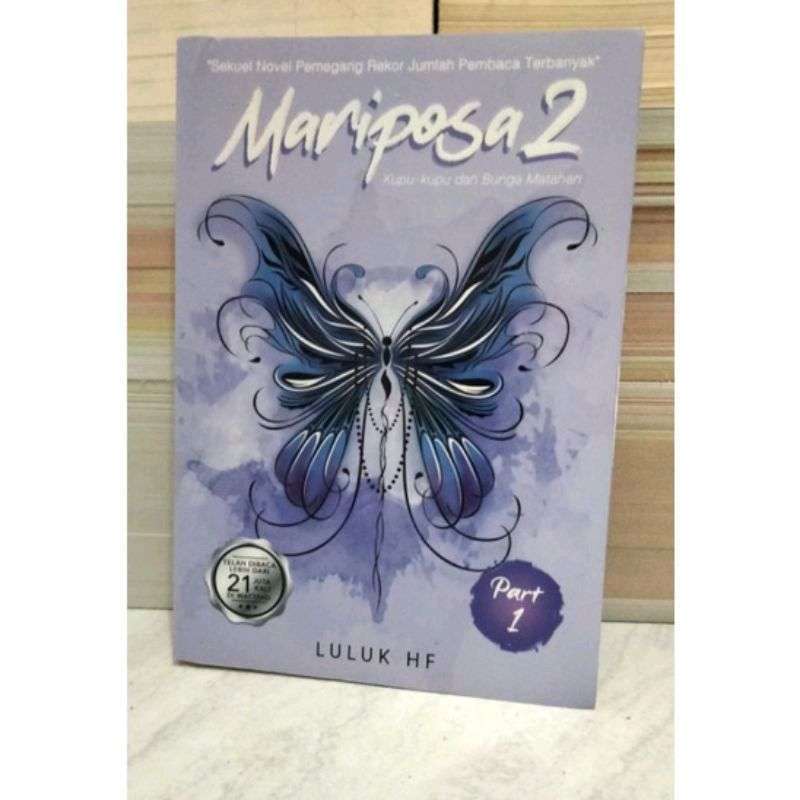 Jual NOVEL MARIPOSA 2 PART 1 di Seller Goldenbook.store - Blimbing ...