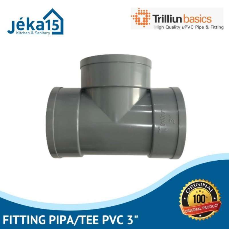 Jual Tee D V Upvc 3 Inch | Tee 3 Terbaik Trilliun | T Pvc | Fitting Pipa Di Seller Jeka15 ...